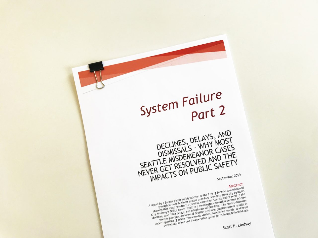 System Failure 2: Declines, Delays and Dismissals